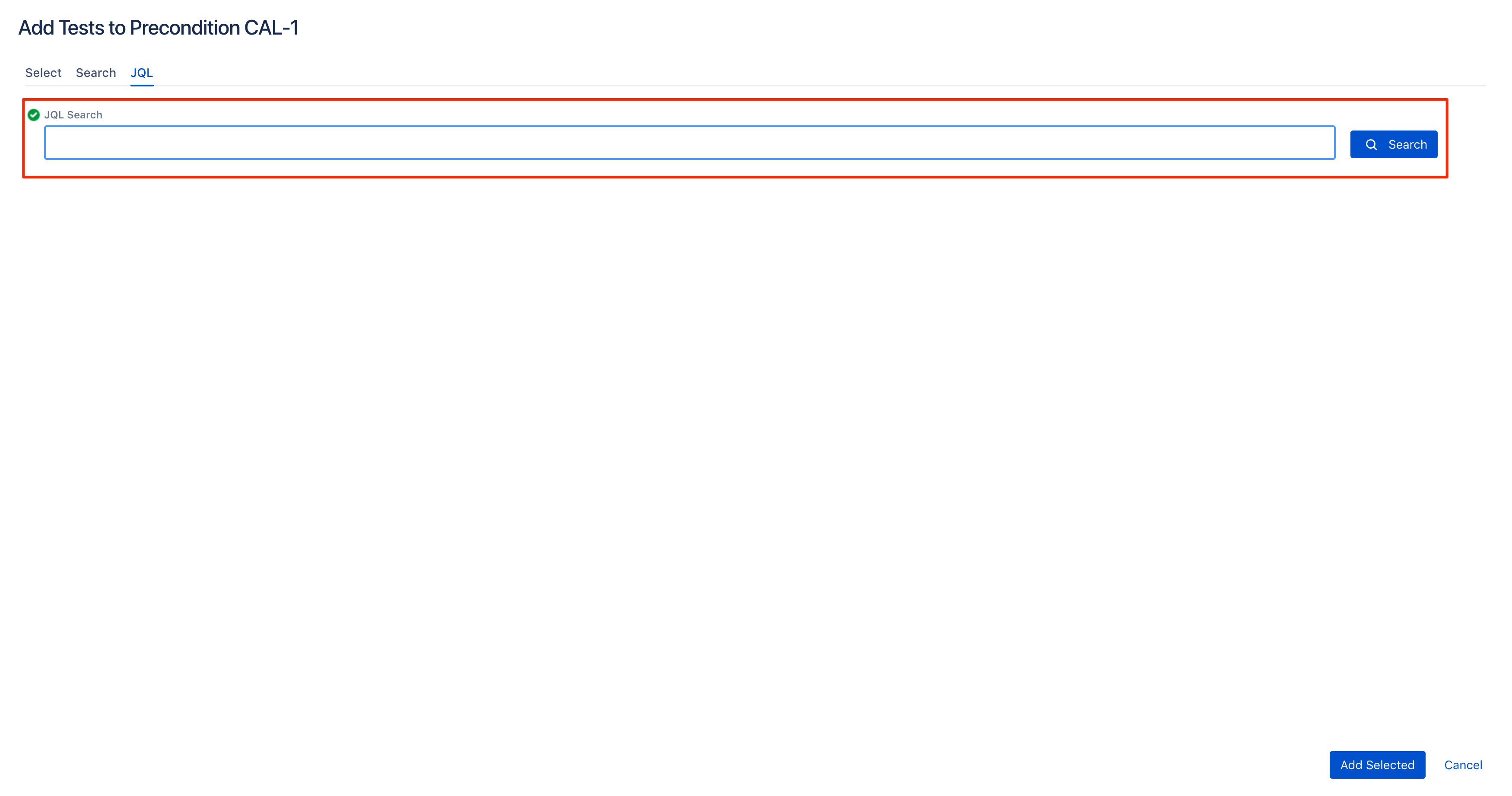 Precondition - Xray Cloud Documentation - Xray Precondition - Xray Cloud Documentation - Xray